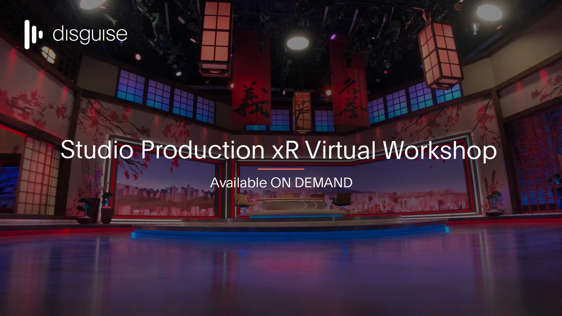 xR Virtual Workshop for Studio Production | disguise